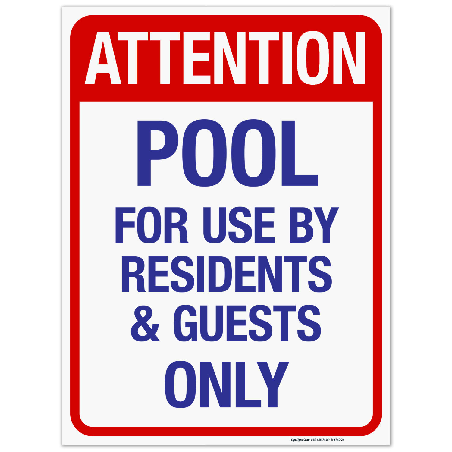 Attention Pool For Use By Residents and Guests Only Sign, Pool Sign ...