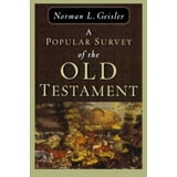 A Popular Survey of the Old Testament (Paperback) - Walmart.com