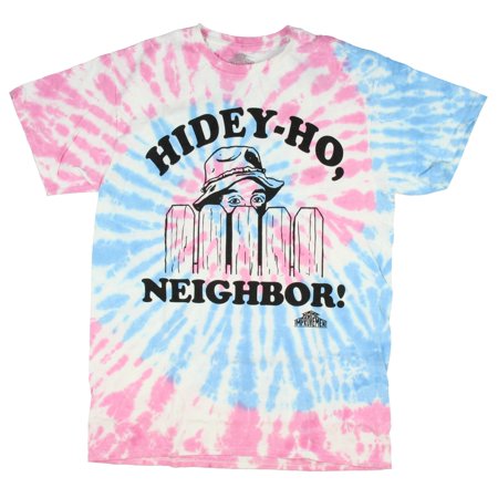 Home Improvement Men's Hidey-Ho Neighbor Television Series Tie-Dye T ...