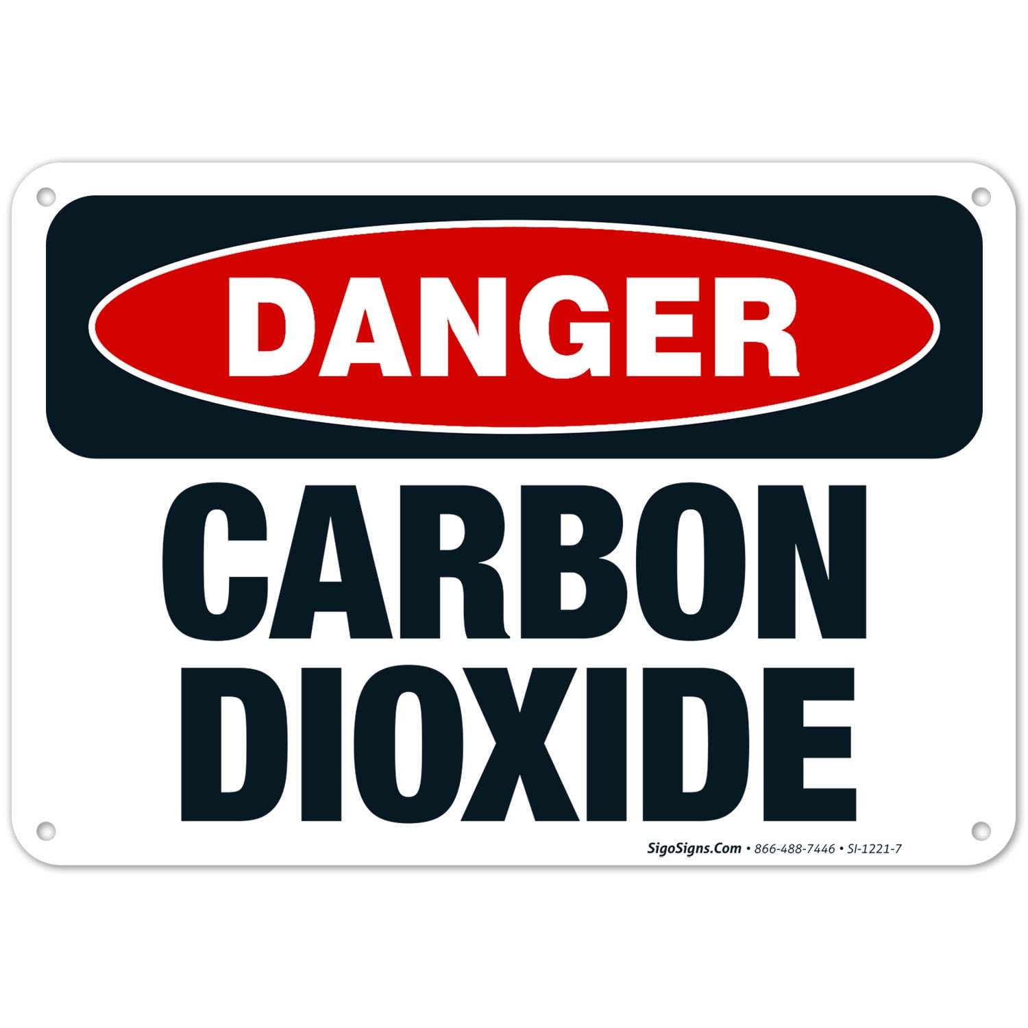 Danger Carbon Dioxide Sign, OSHA Danger Sign, 10x7 Aluminum - Walmart.com