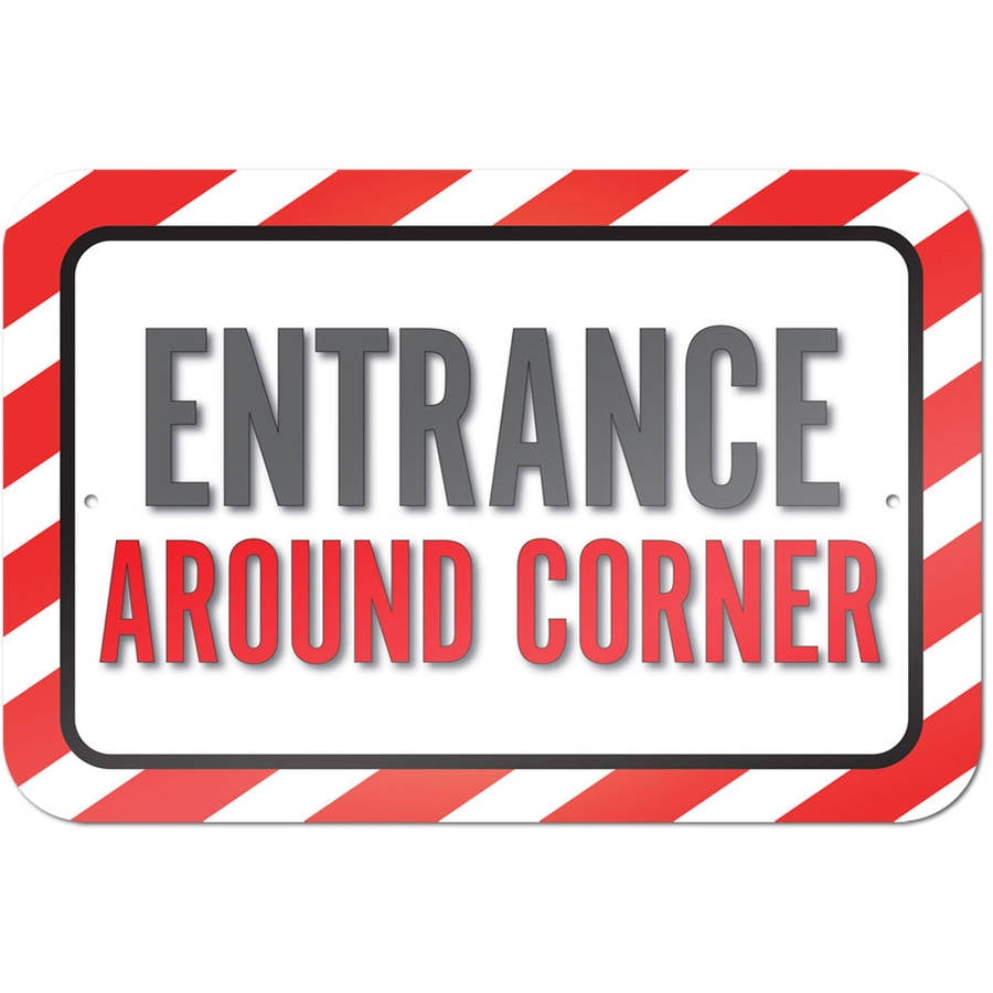 Entrance Around Corner Sign - Walmart.com