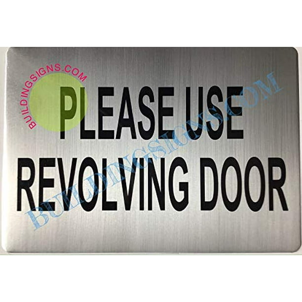 Please USE REVOLVING Door Sign (Brush Aluminium, Size 7x10 inch, Double ...