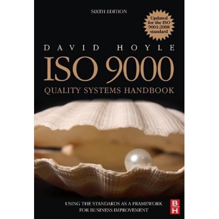 ISO 9000 Quality Systems Handbook - Updated for the ISO 9001:2008 ...