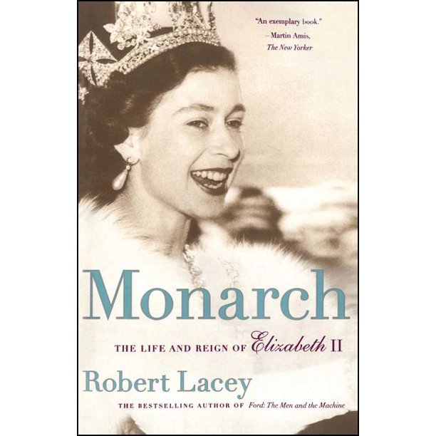 Monarch : The Life and Reign of Elizabeth II (Paperback) - Walmart.com