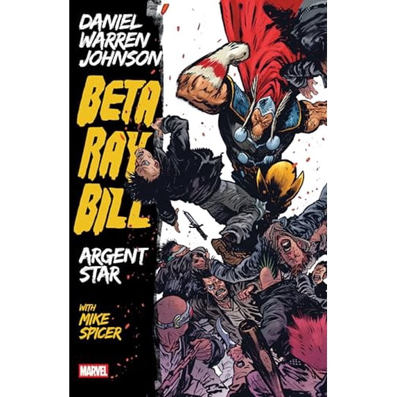 Pre-Owned Beta Ray Bill By Daniel Warren Johnson: Argent Star Tpb [New ...