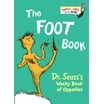 DR SEUSS: The Foot Book: Dr. Seuss's Wacky Book of Opposites (Board ...