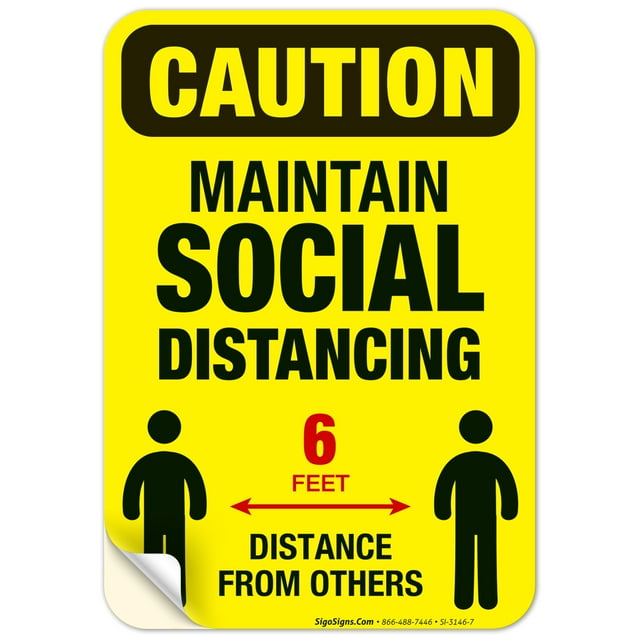 Social Distancing Sign, Maintain Social Distancing 6 Feet Apart, 10x7 ...