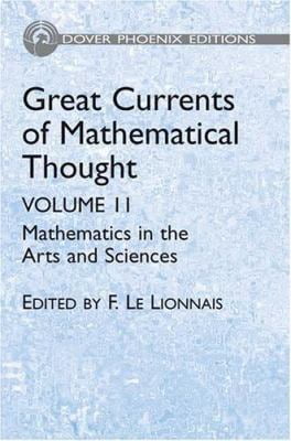 Pre-Owned Great Currents of Mathematical Thought : Mathematics in the ...