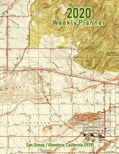 2020 Weekly Planner: San Dimas/Glendora, California (1939): Vintage ...