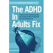 APA Lifetools: Succeeding with Adult ADHD : Daily Strategies to Help ...