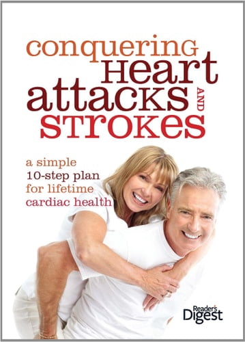 Pre-Owned Conquering Heart Attacks and Strokes: Your 10 Step Self ...
