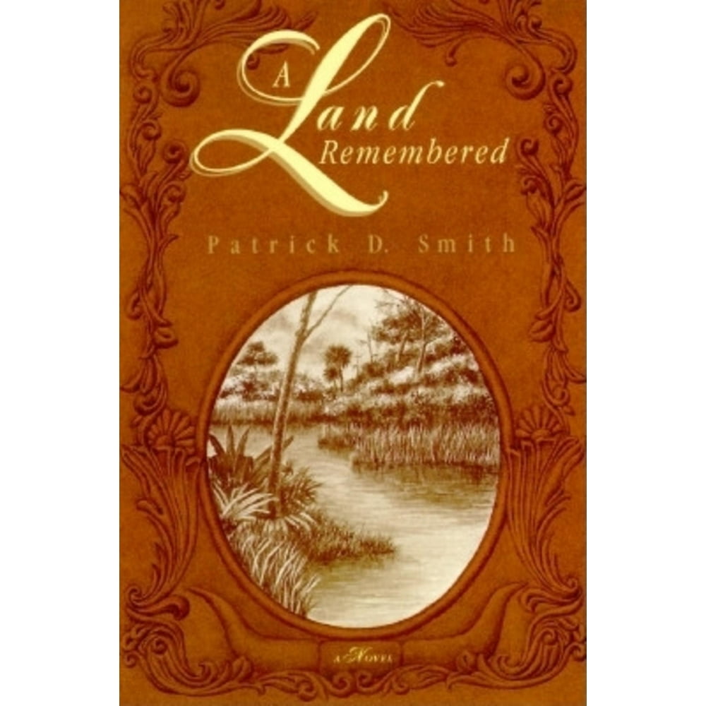 Land Remembered: A Land Remembered (Paperback) - Walmart.com - Walmart.com
