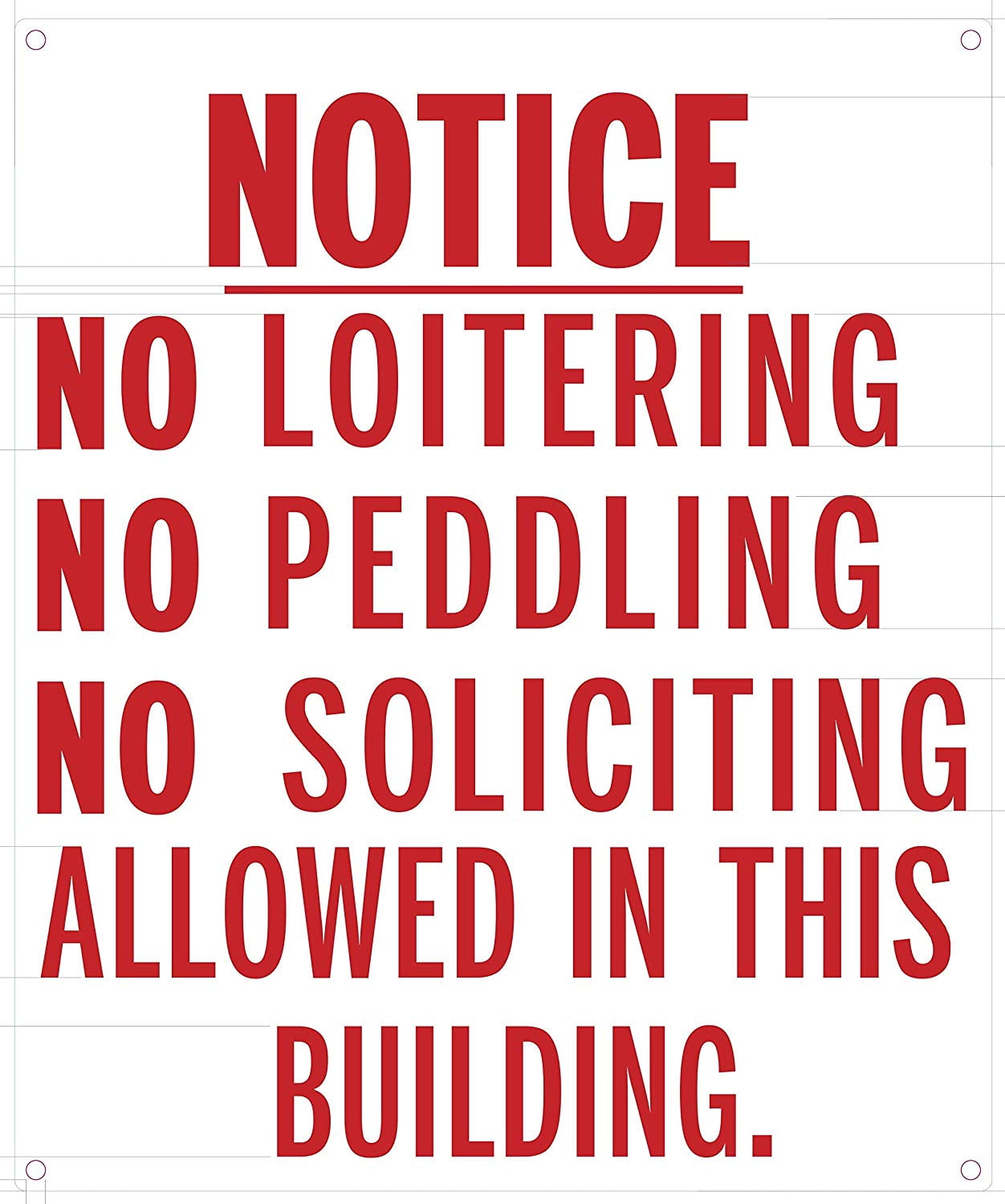 Notice NO Loitering NO PEDDLING no Soliciting Allowed in This Building ...