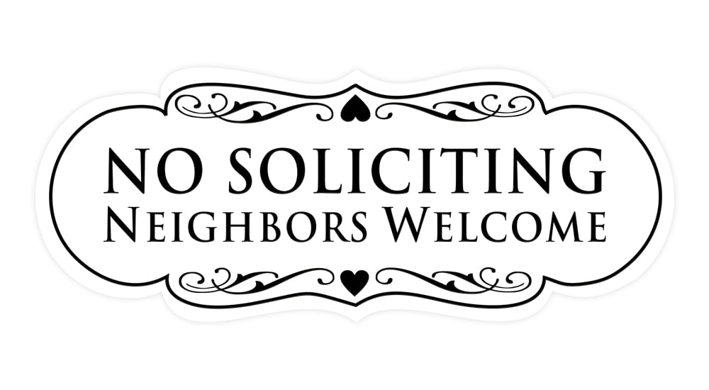 Designer No Soliciting Neighbors Welcome Sign(White) - Medium - Walmart.com
