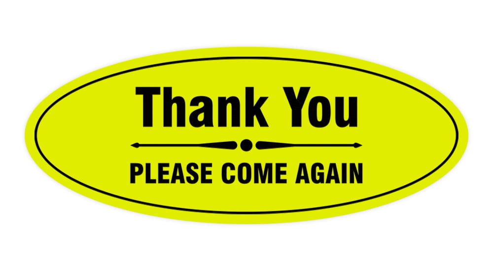 Signs ByLITA Oval thank you please come again with bar Sign (Yellow ...
