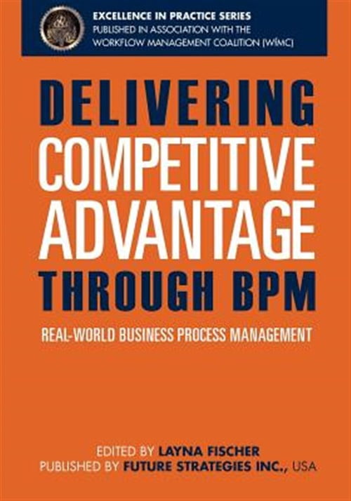 Pre-Owned Delivering Competitive Advantage Through BPM: Real-World ...