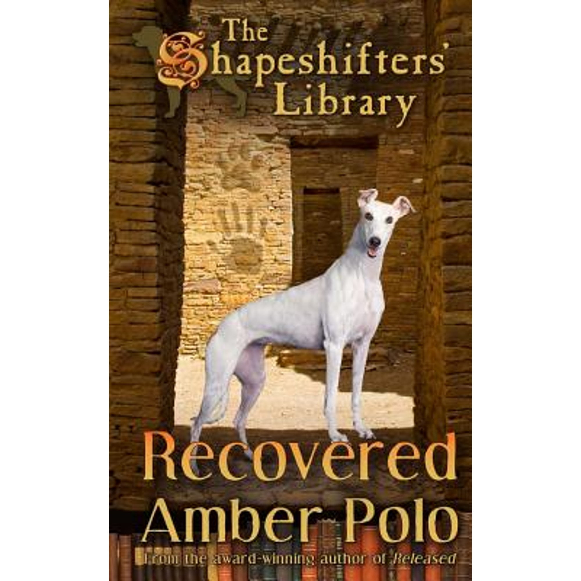 Pre-Owned Recovered : The Shapeshifters' Library Book Three - Walmart.com
