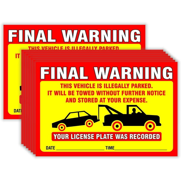 Final Warning Stickers (Pack of 50) Parking Violation Notice Vehicle is ...