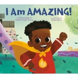 I Am Amazing! (Hardcover) - Walmart.com