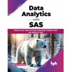 Infographics Powered by SAS : Data Visualization Techniques for ...