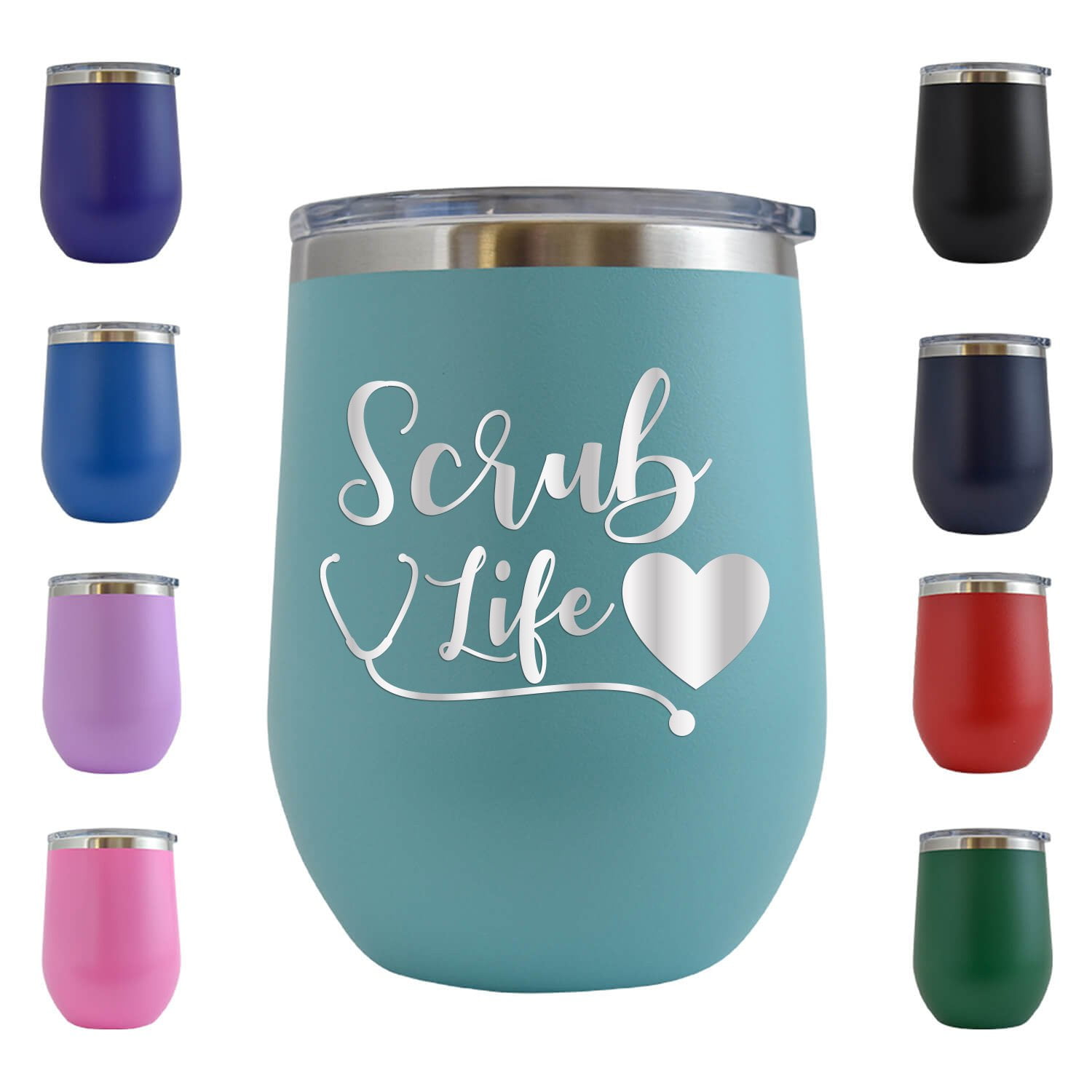 Scrub Life with Stethoscope and Heart - Engraved 12 oz Teal Wine Cup ...