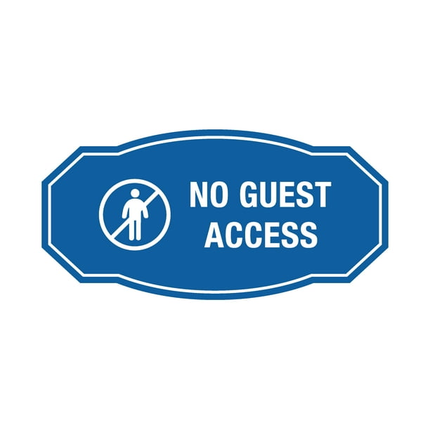 Signs ByLITA Victorian No Guest Access Stick Man Graphic Business Sign ...