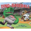 Dino-Sports: Dino-Baseball (Hardcover) - Walmart.com