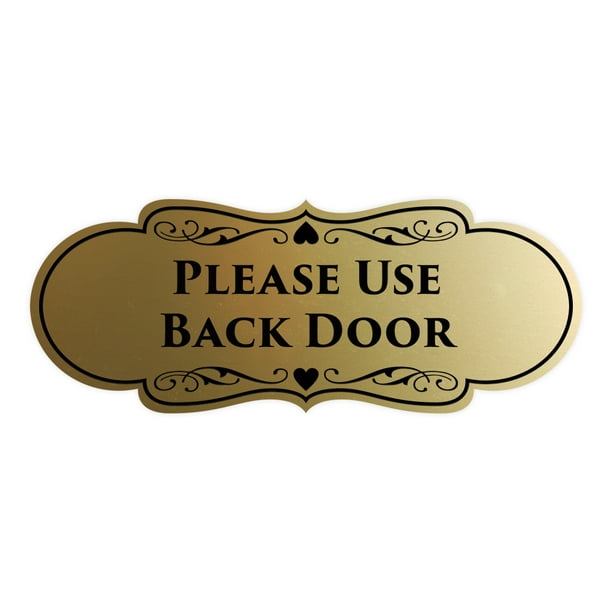 Signs ByLITA Designer Please Use Back Door Sign (Brushed Gold) - Medium ...