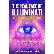 The Illuminati: The Secret Society That Hijacked the World, (Paperback ...