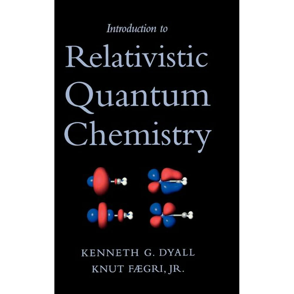 Introduction to Relativistic Quantum Chemistry (Hardcover) - Walmart ...