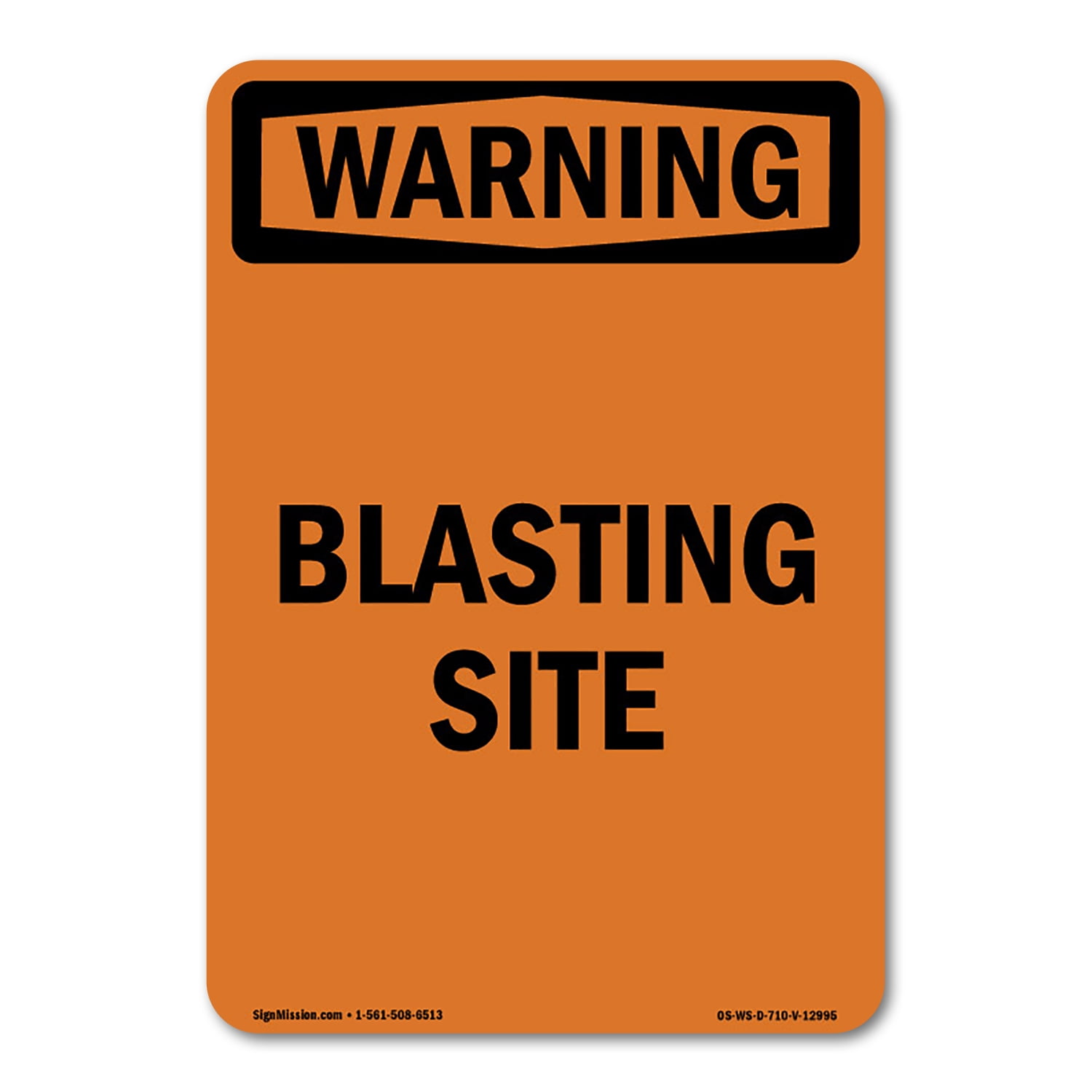 OSHA WARNING Sign - Blasting Site | Decal | Protect Your Business ...