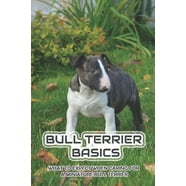 The Sporting Bull Terrier (Vintage Dog Books Breed Classic - American ...