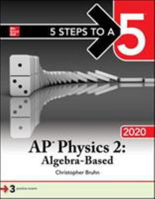 Pre-Owned 5 Steps to a 5: AP Physics 2: Algebra-Based 2020 (Paperback ...