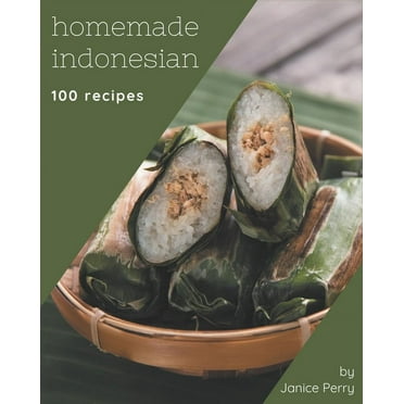 Indonesian Recipes: Discover the Taste of Indonesia (Paperback ...