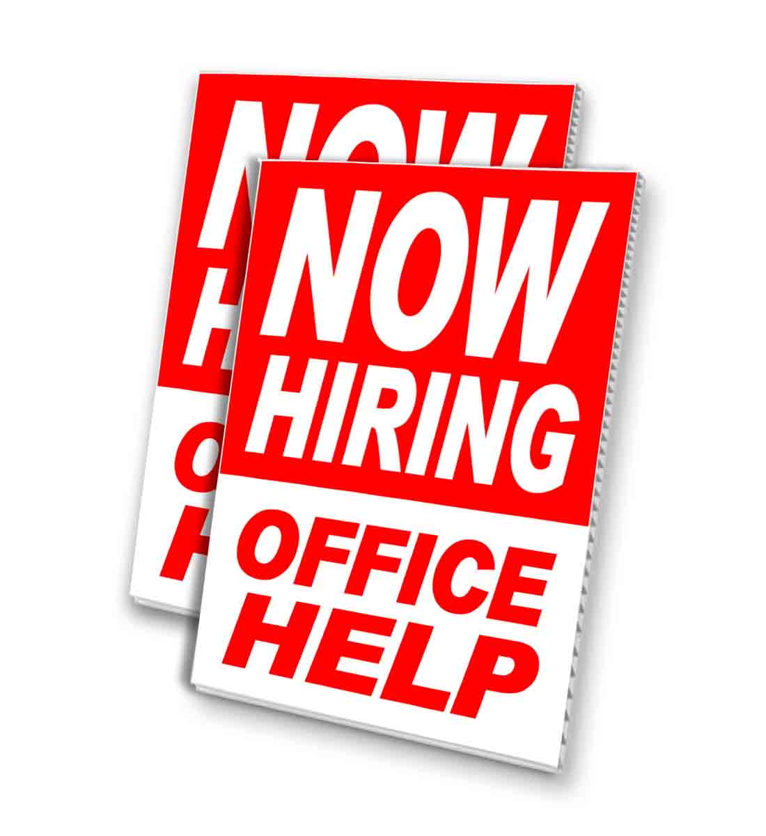 Now Hiring Office Help (24" X 36") 4mm Corrugated Plastic Panel ...