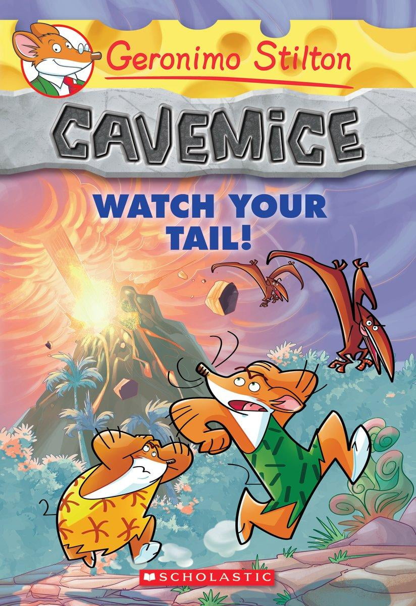 Geronimo Stilton Cavemice: Watch Your Tail! (Geronimo Stilton Cavemice ...