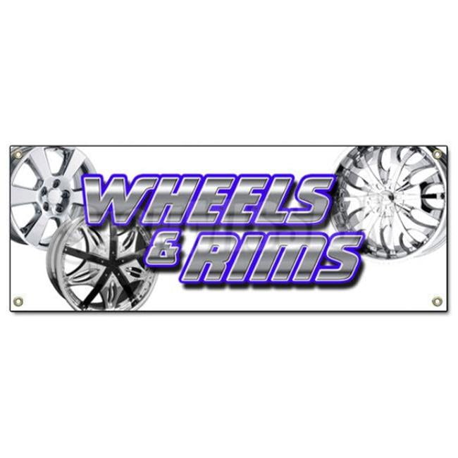 SignMission B-Wheels & Rims Wheels & Rims Banner Sign - Chrome Rim ...