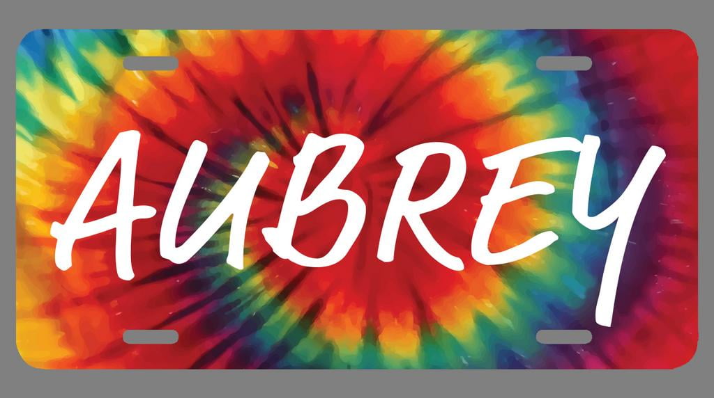 Aubrey Name Tie Dye Style License Plate Tag Vanity Novelty Metal | UV ...