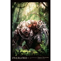 Overlord: Overlord, Vol. 1 (light novel) : The Undead King (Series #1 ...