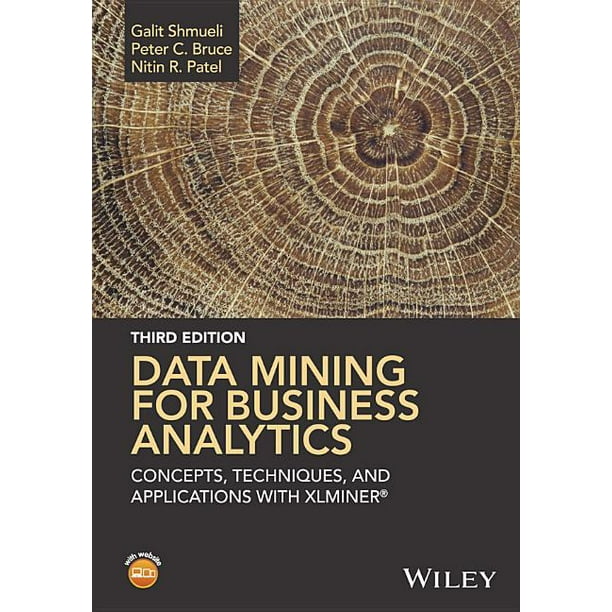 Data Mining for Business Analytics : Concepts, Techniques, and ...