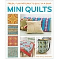 Mini Quilts : Fresh, Fun Patterns to Quilt in a Snap - Walmart.com