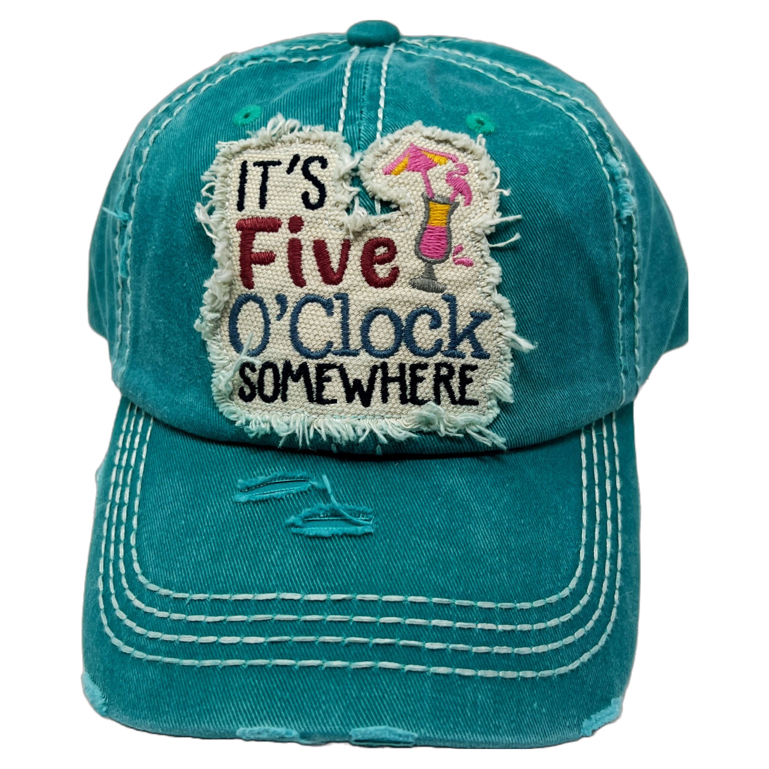 Cheep N Cheerful Its Five O'Clock Somewhere Distressed Teal Hat ...