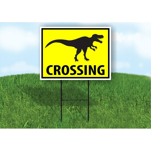 Single Sided Sign Tyrannosaurus TREX DINO DINOSAUR CROSSING XING YELLOW ...