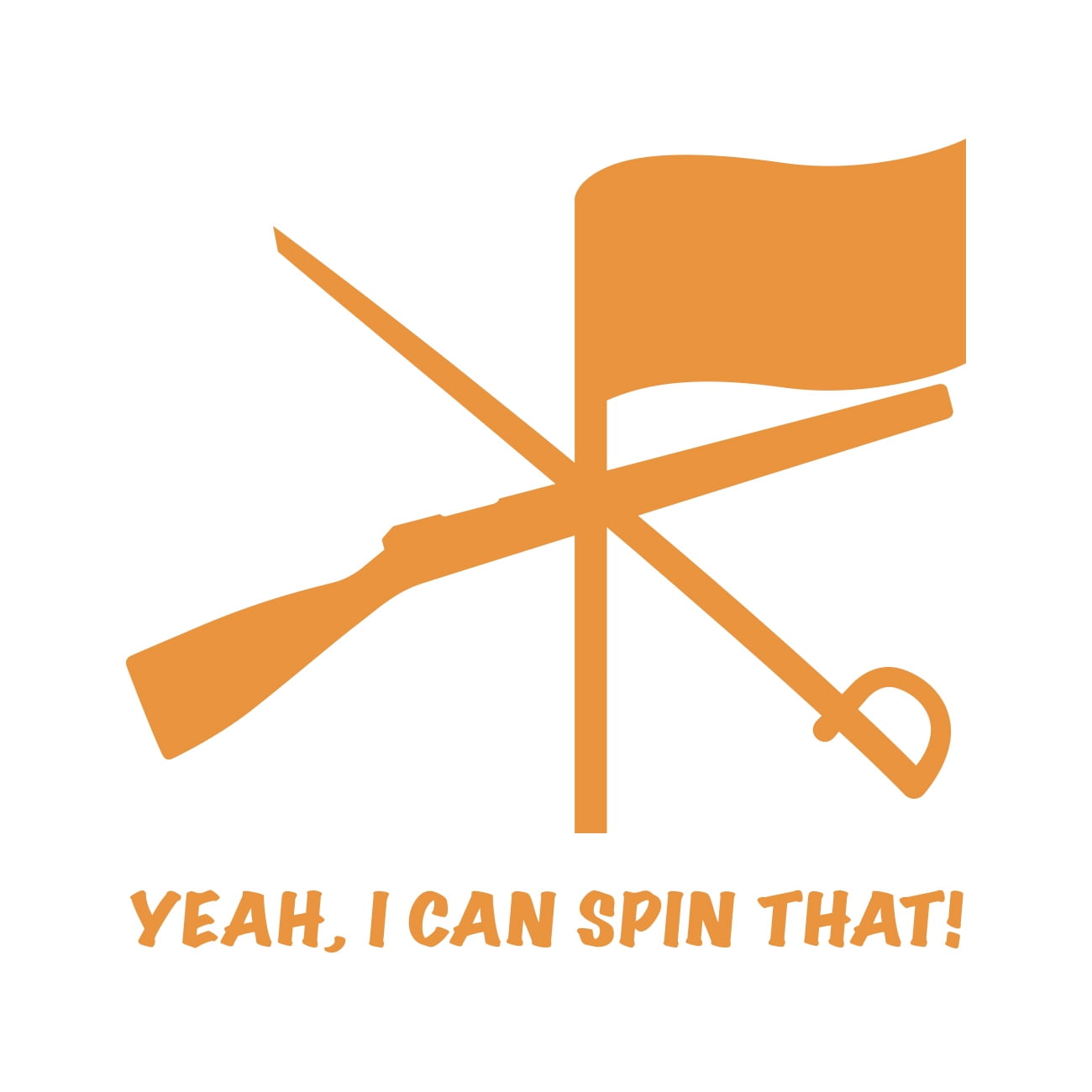 Yeah I can Spin That Colorguard Sticker Decal Die Cut - Self Adhesive ...