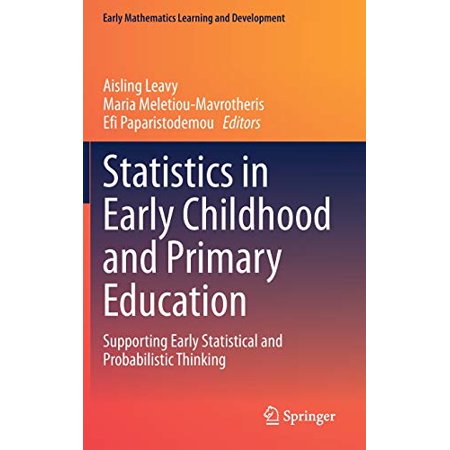 Statistics in Early Childhood and Primary Education: Supporting Early Statistical and ...