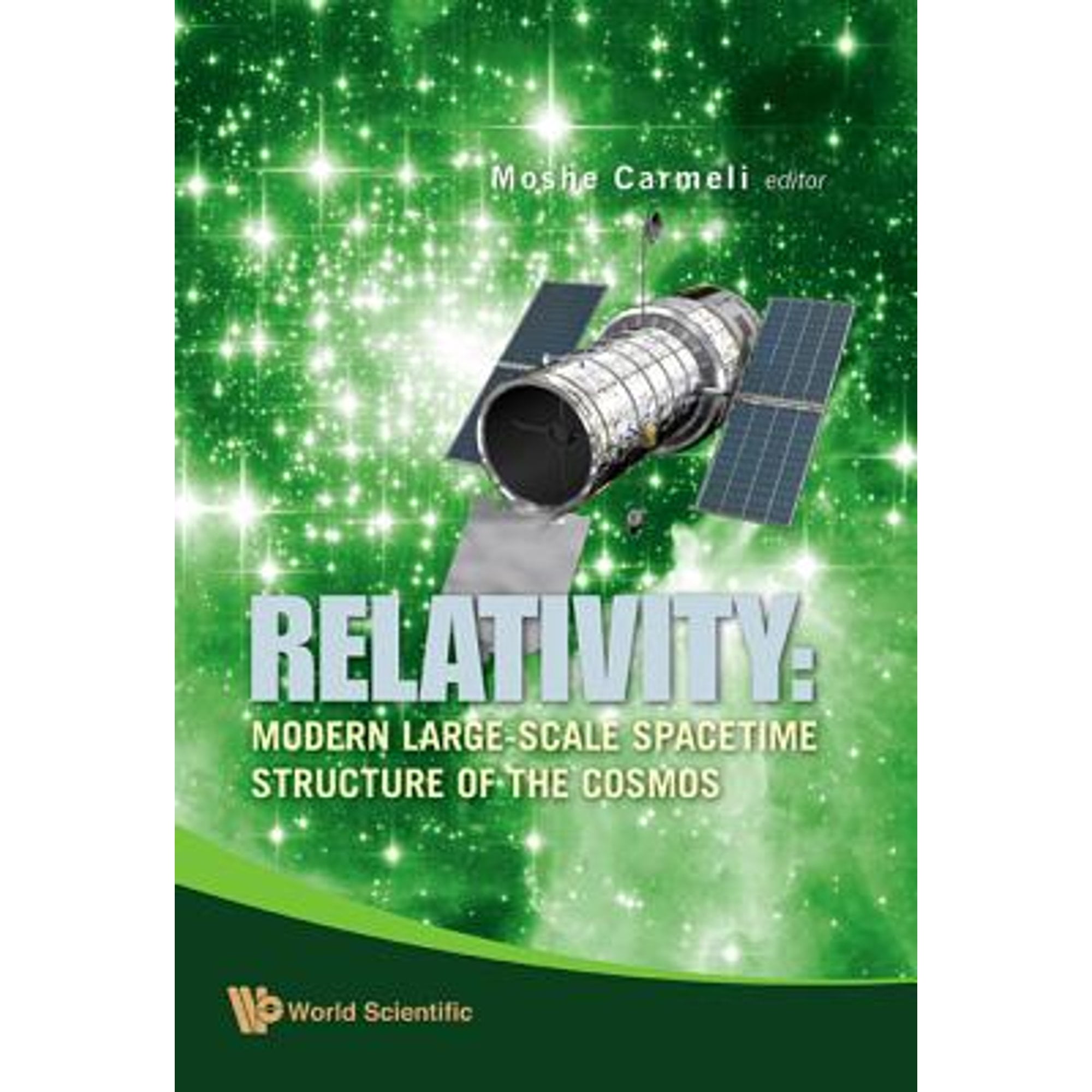 Pre-Owned Relativity: Modern Large-Scale Spacetime Structure of the Cosmos (Hardcover) - Walmart.com