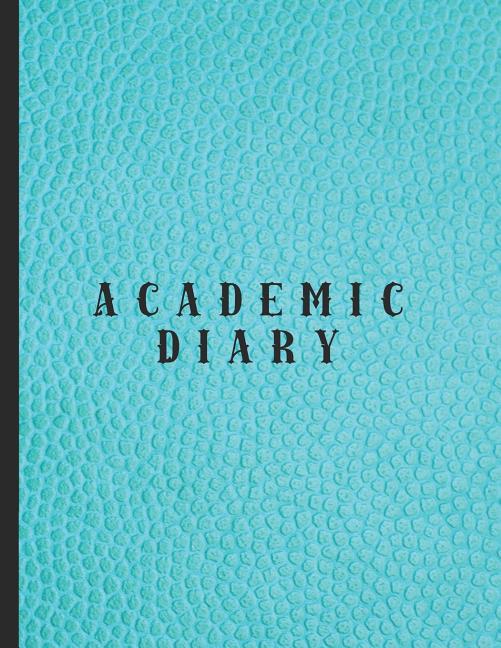 Academic diary : Large page per day academic organizer planner for all ...