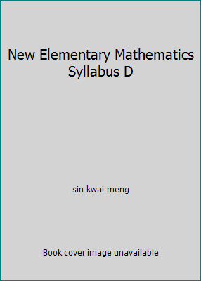 Pre-Owned New Elementary Mathematics Syllabus D (Paperback) 9812084592 ...