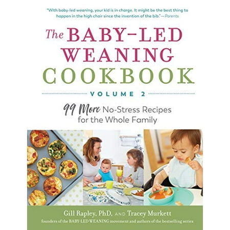 The Baby-Led Weaning Cookbook (Volume 2) | Walmart Canada