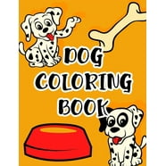 Cute Dogs Coloring Book: Kids Coloring Activity Sheets With Designs Of ...